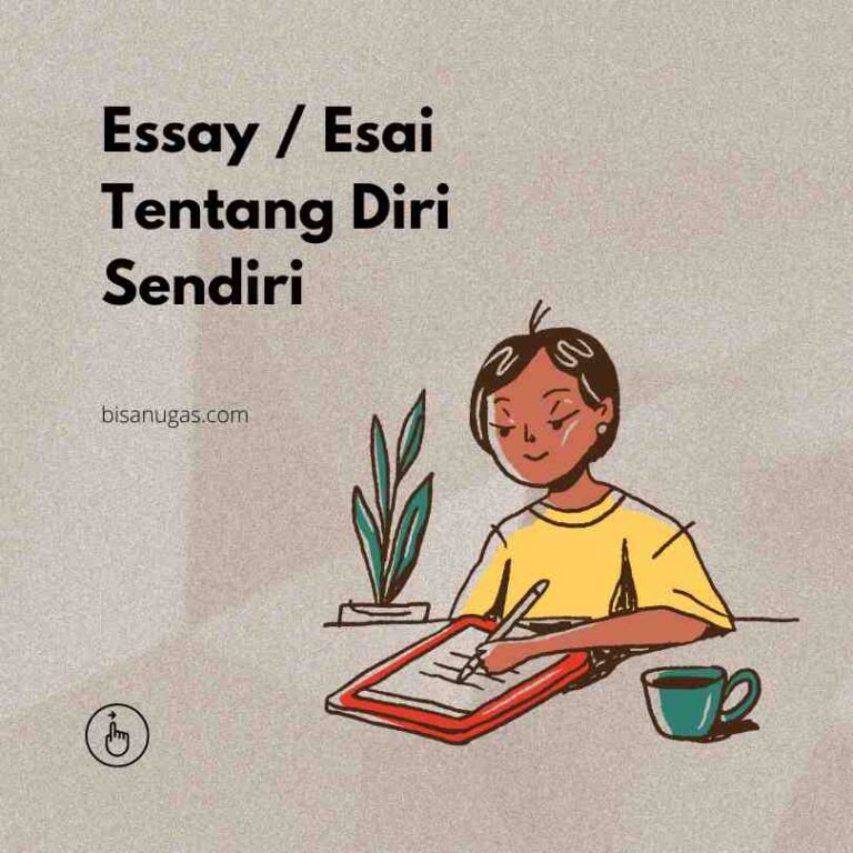 Essay Tentang Diri Sendiri: Begini Cara Mudah Membuatnya!